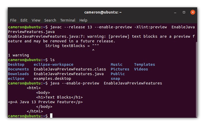 How to run Java preview features such as JDK 13 text blocks | TheServerSide